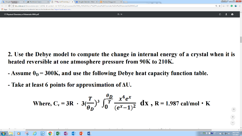 Solved Use the Debye model to compute the change in internal | Chegg.com