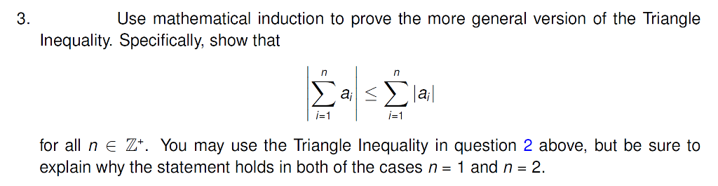 Solved 3. Use mathematical induction to prove the more | Chegg.com