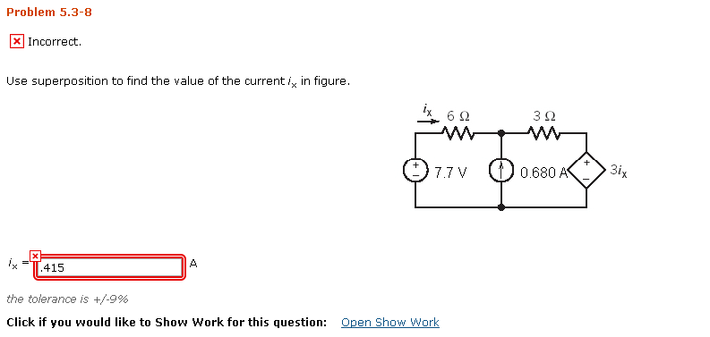 Solved Problem 5.3-8 Incorrect. Use superposition to find | Chegg.com