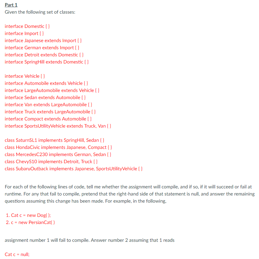 Solved Part 1 Given the following set of classes interface | Chegg.com