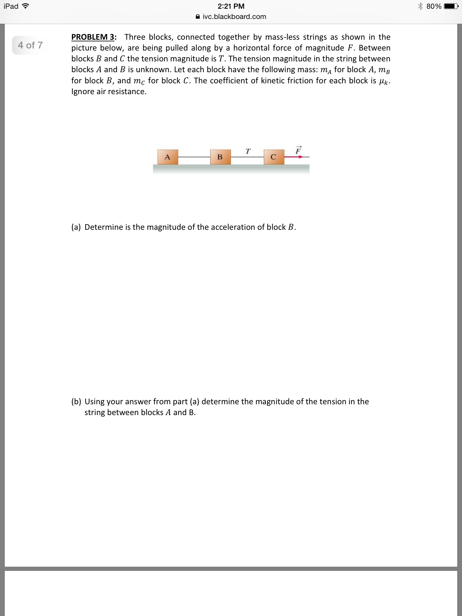 Solved PROBLEM 3: Three blocks, connected together by | Chegg.com Solved PROBLEM 3: Three blocks, connected together by | Chegg.com
