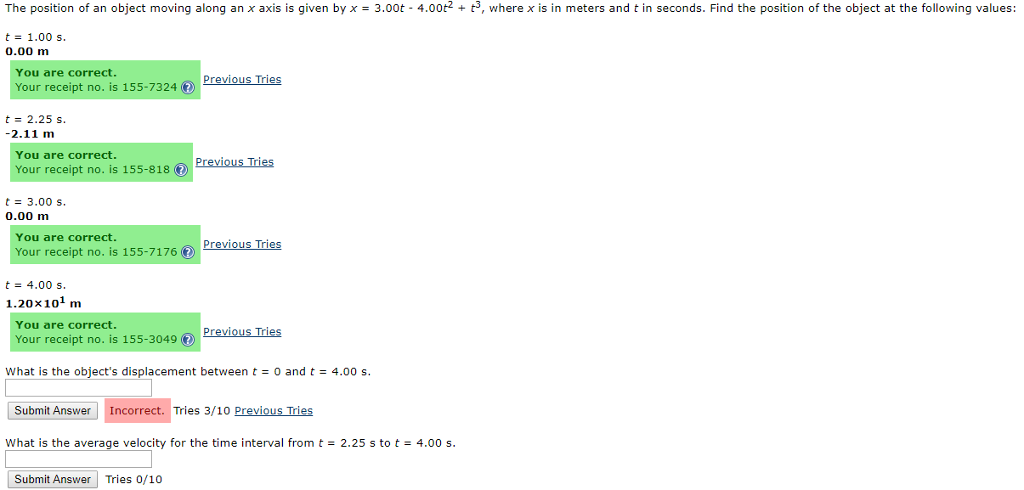 Solved The Position Of An Object Moving Along An X Axis Is