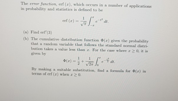 Solved The Error Function Erf X Which Occurs In A Number