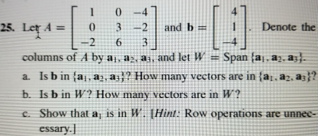 Solved 1 04 d b= | | | . Denote the columns of A by ai a. ai | Chegg.com Solved 1 04 d b= | | | . Denote the columns of A by ai a. ai | Chegg.com
