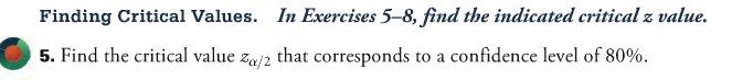 Solved Finding Critical values. In Exercises 5-8, find the | Chegg.com