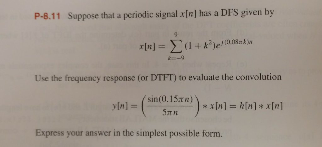 Solved Suppose that a periodic signal x [n] has a DFS given | Chegg.com
