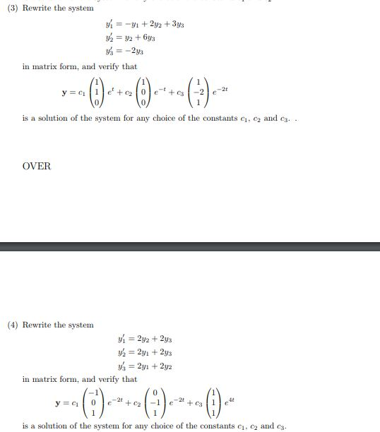 Solved (3) Rewrite the system in matrix form, and verify | Chegg.com