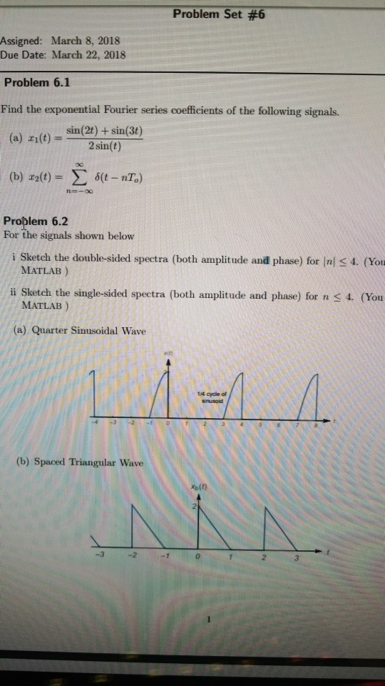 Solved Problem Set #6 Assigned: March 8, 2018 Due Date: | Chegg.com Solved Problem Set #6 Assigned: March 8, 2018 Due Date: | Chegg.com