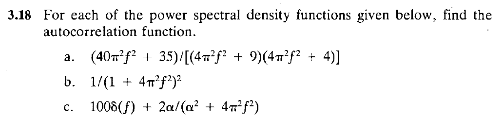 Solved For Each Of The Power Spectral Density Functions