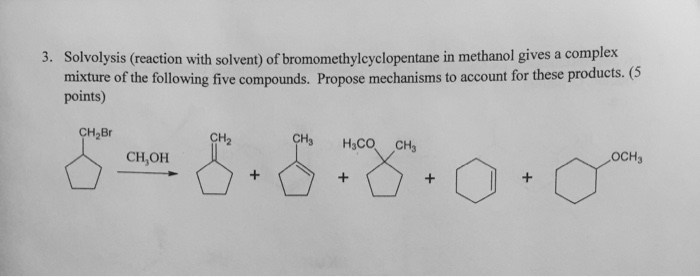 Solved Solvolysis (reaction with solvent) of | Chegg.com