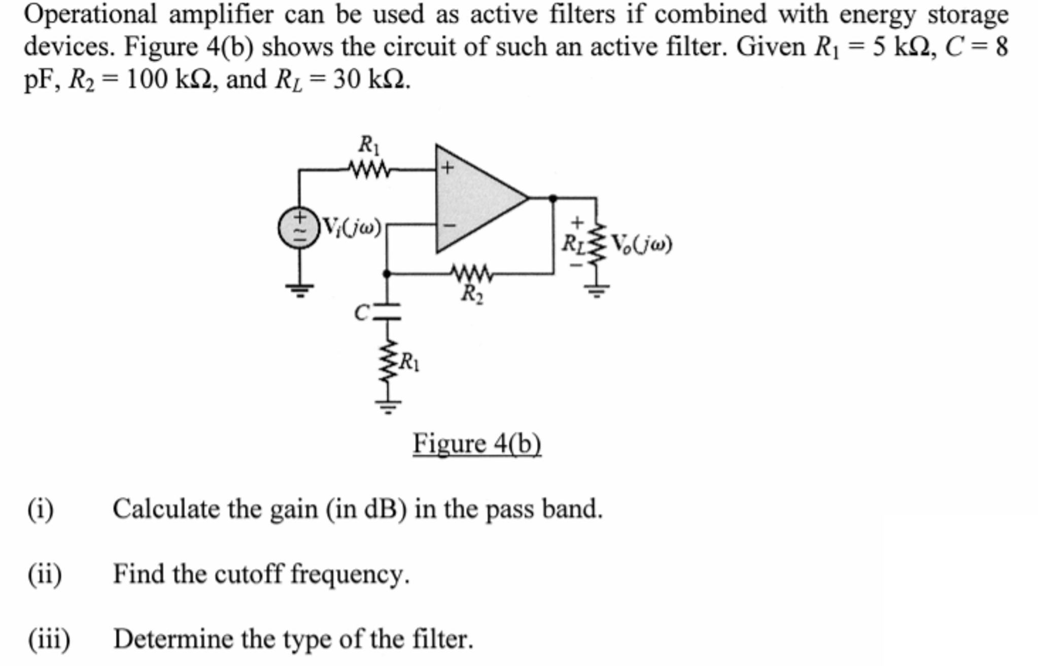 Solved Operational amplifier can be used as active filters | Chegg.com Solved Operational amplifier can be used as active filters | Chegg.com