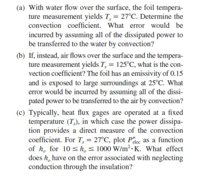 Solved A technique for measuring convection heat transfer | Chegg.com