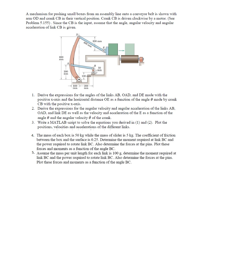 A mechanism for pushing small boxes from an assembly | Chegg.com