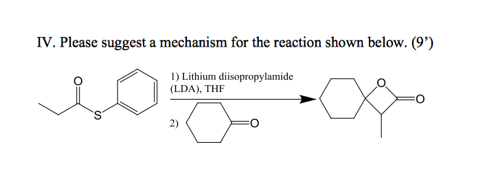 Solved IV. Please suggest a mechanism for the reaction shown | Chegg.com