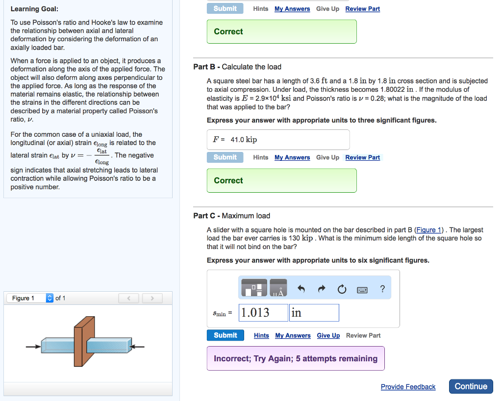 Solved Learning Goal: To use Poisson's ratio and Hooke's | Chegg.com