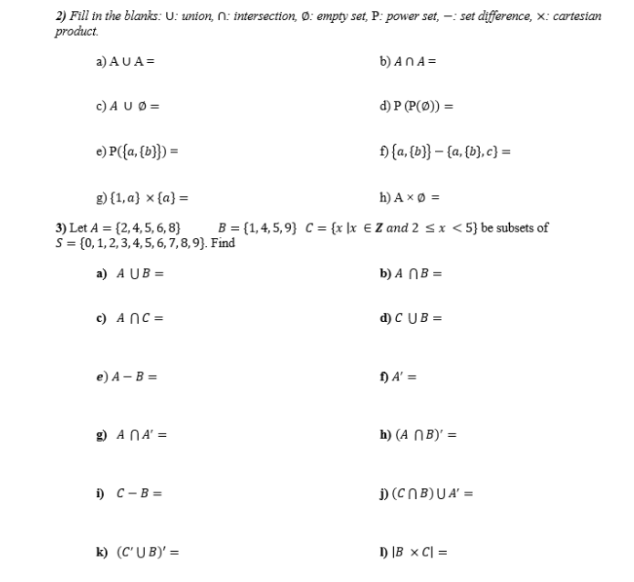 Solved 2) Fill in the blanks: U: union,n: intersection, O: | Chegg.com