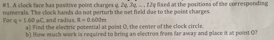Solved A clock face has positive point charges q, 2q, 3q, | Chegg.com