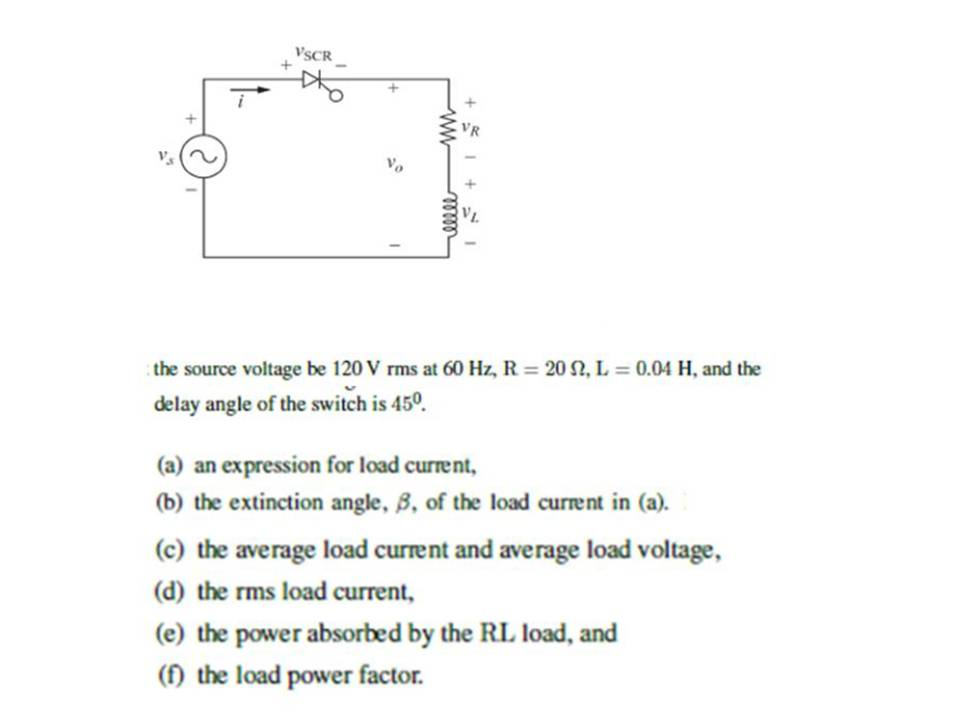 the source voltage be 120 V rms at 60 Hz, R = 20 ohm | Chegg.com