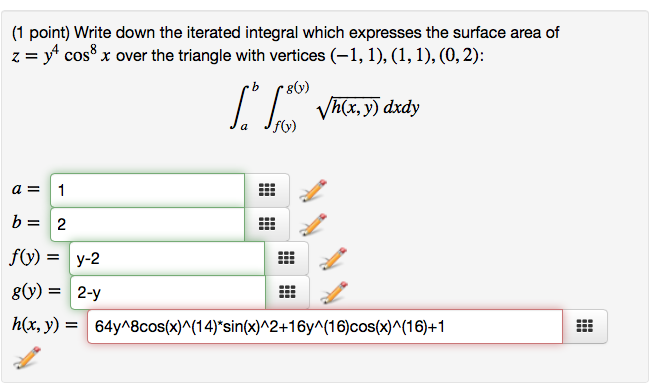 Solved Write down the iterated integral which expresses the | Chegg.com