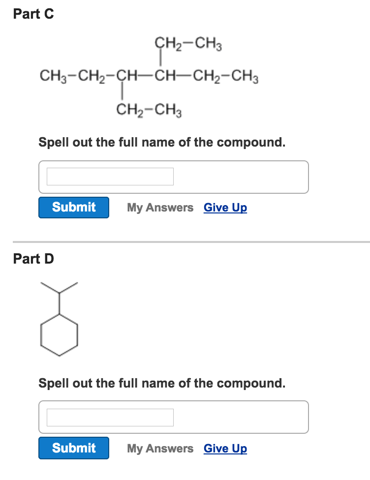 Solved Part C H2-CH3 CH3-CH2-CH-CH-CH2-CH3 CH2-CH3 Spell out | Chegg.com