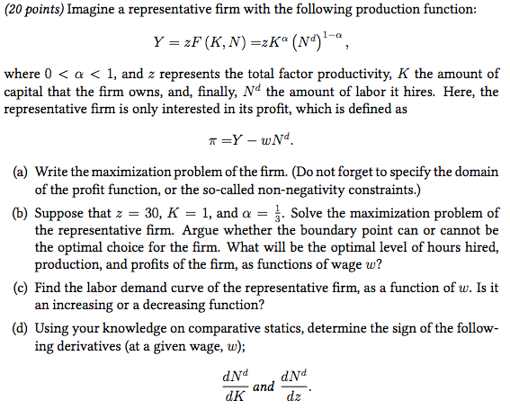 Solved Imagine a representative firm with the following | Chegg.com