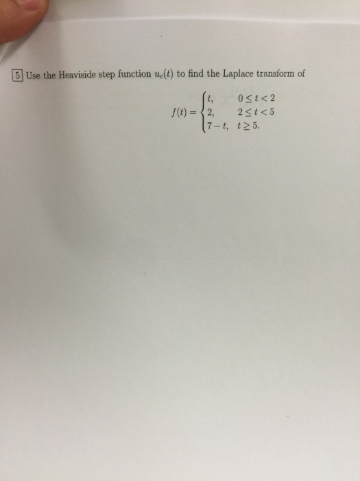 Solved Use the Heaviside step function u_c(t) to find the | Chegg.com