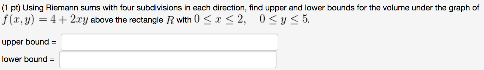 Solved Using Riemann sums with four subdivisions in each | Chegg.com