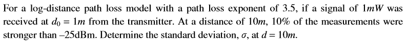 For a log-distance path loss model with a path loss | Chegg.com