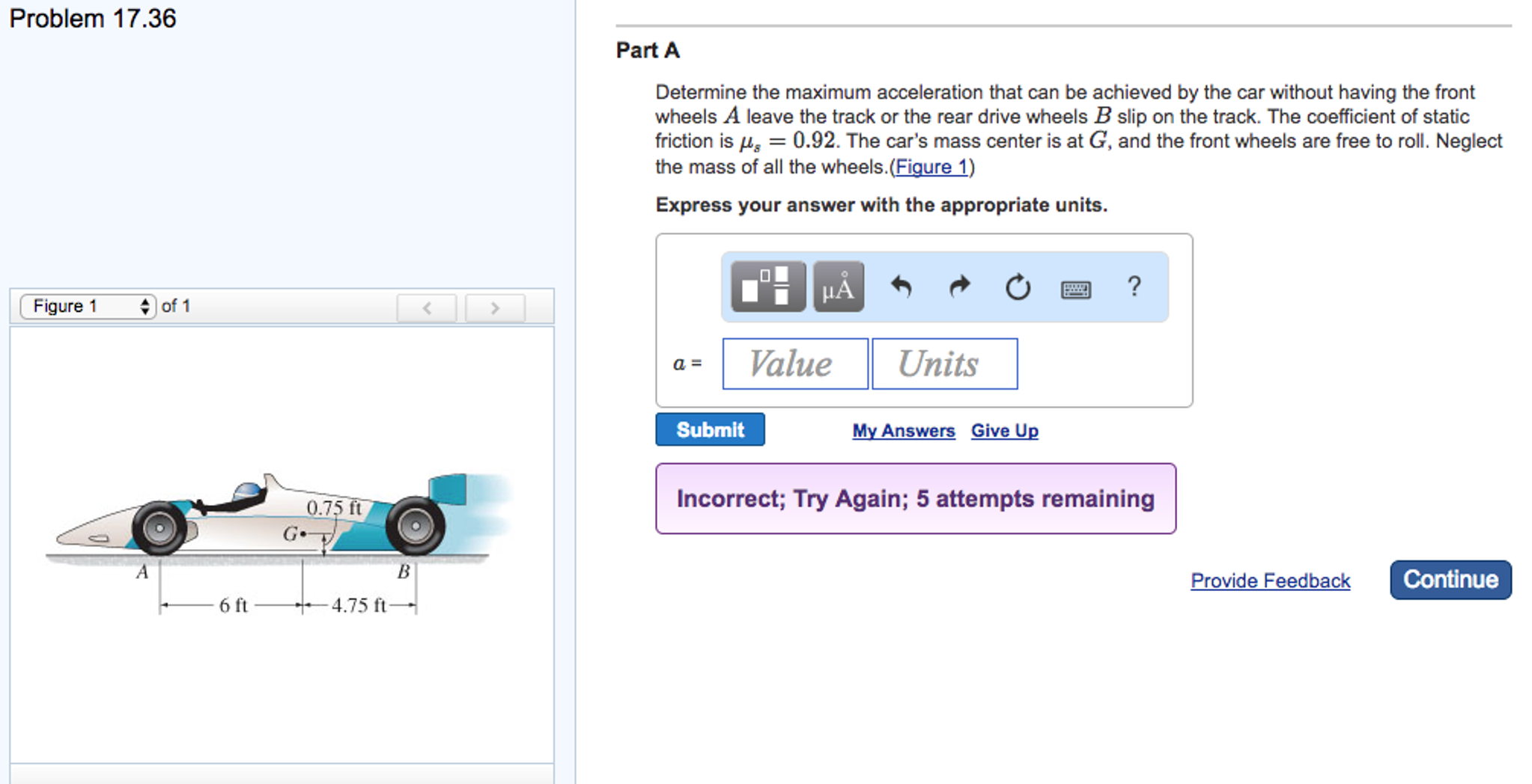 Solved Determine the maximum acceleration that can be | Chegg.com
