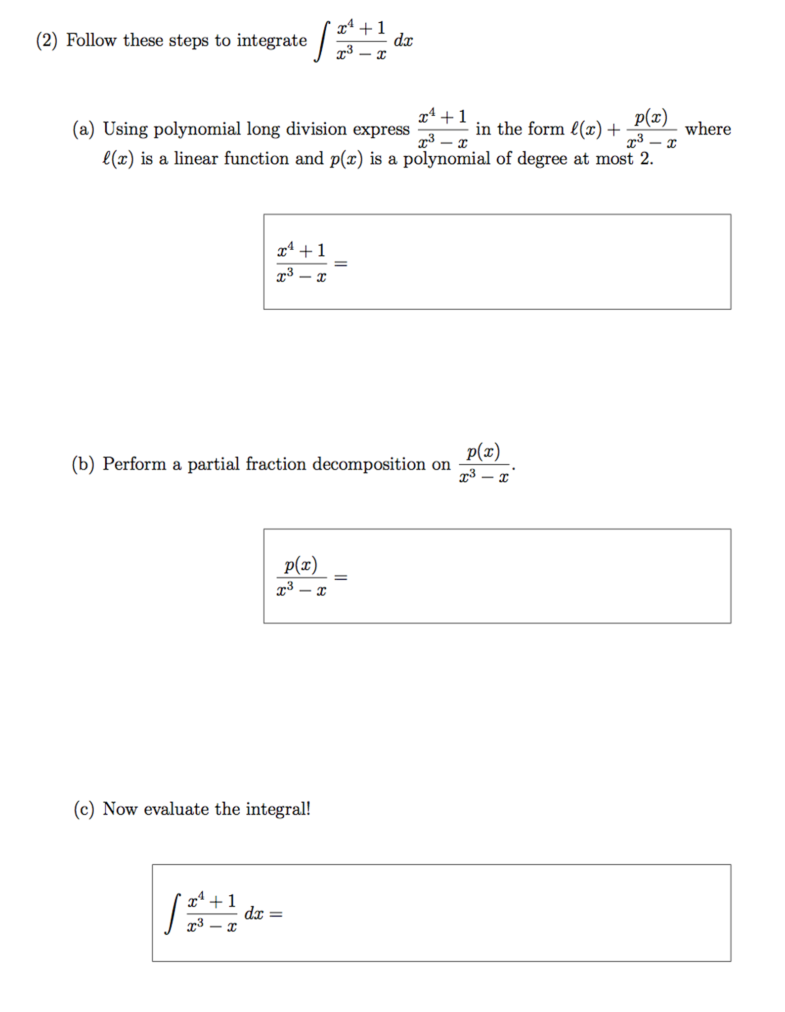 Solved Below are several integrals. On each, circle what you | Chegg.com