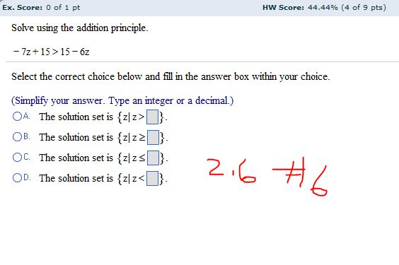 Solved Solve using the addition principle. -7z + 15 > 15 | Chegg.com