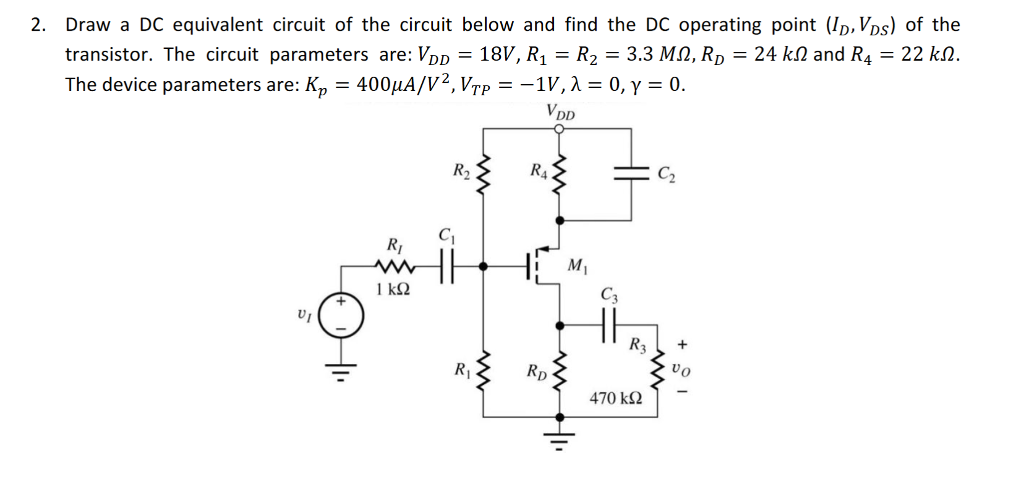 Solved 2. Draw a DC equivalent circuit of the circuit below | Chegg.com
