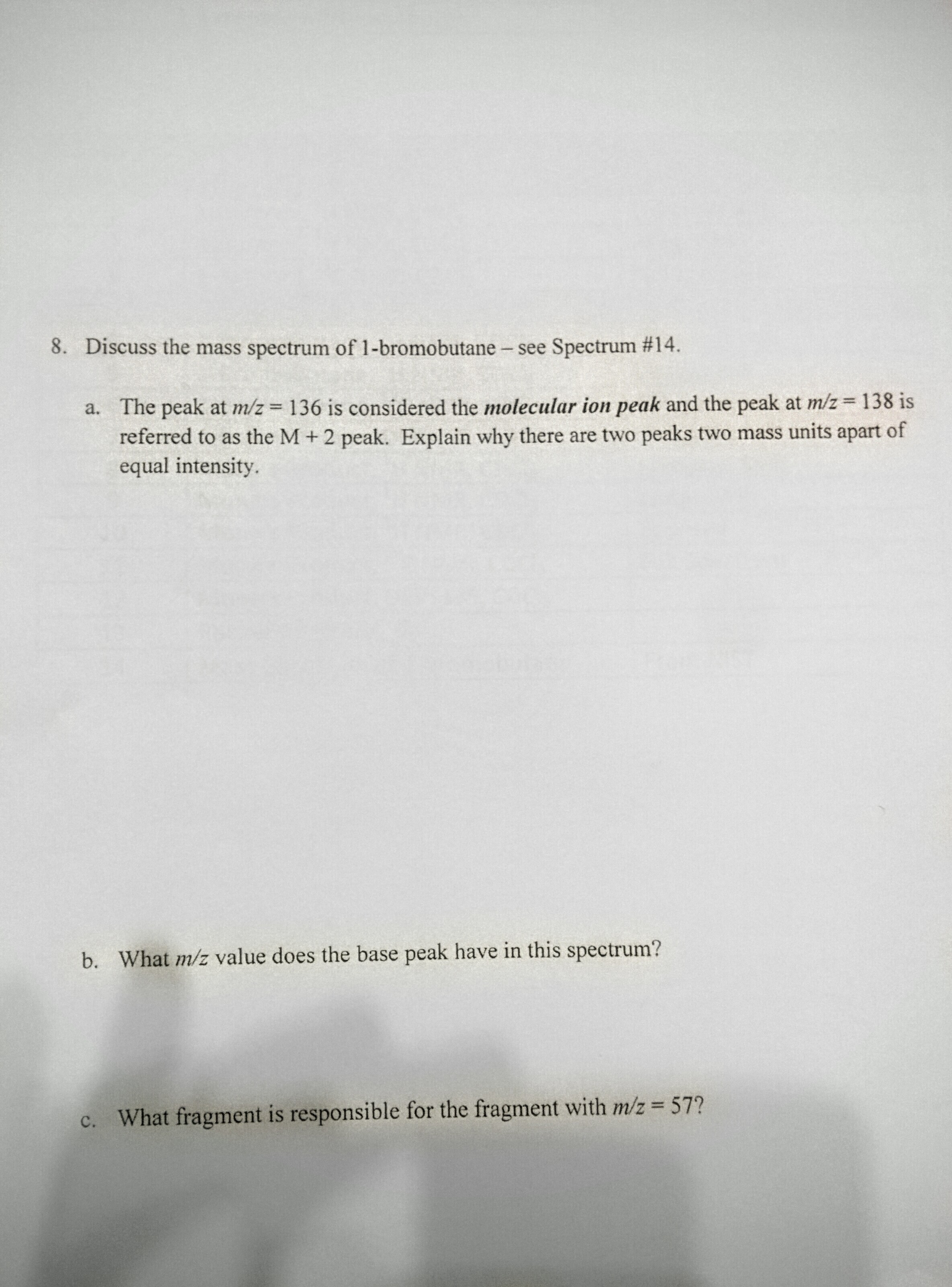 Solved Discuss the the mass spectrum of 1-bromobutane (see | Chegg.com