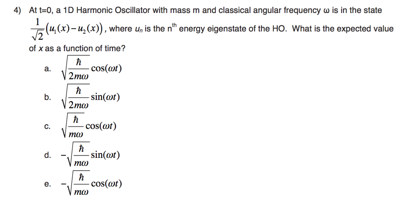Solved At t=0, a 1D Harmonic Oscillator with mass m and | Chegg.com