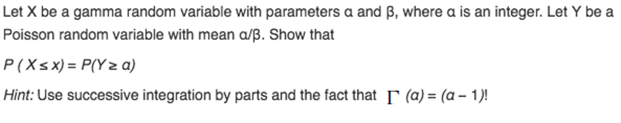 Let X Be A Gamma Random Variable With Parameters