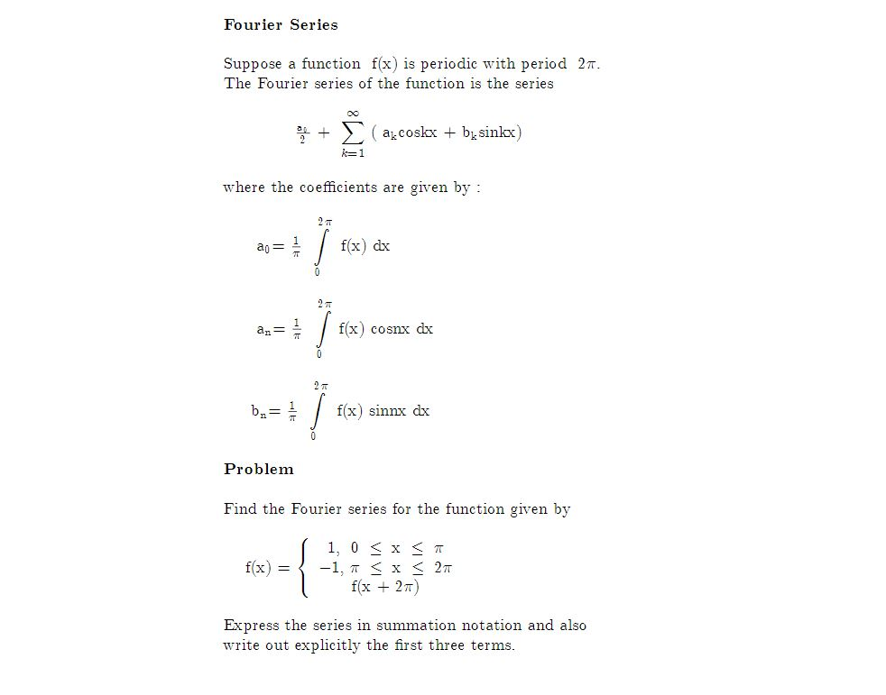 Solved Fourier Series Suppose a function f(x) is periodic | Chegg.com