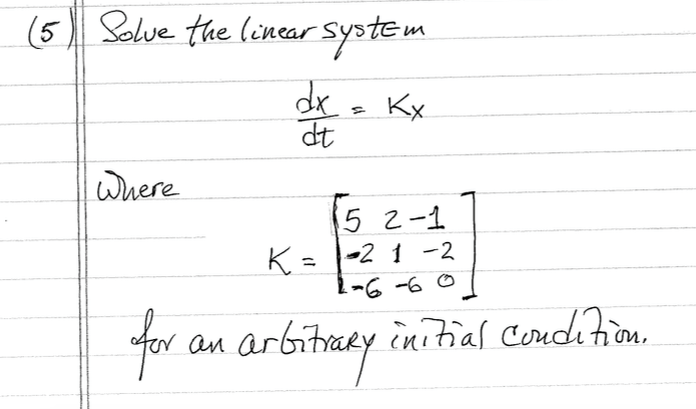 Solved (5).&lve the (csear system ve. The lenear Systeum dk | Chegg.com
