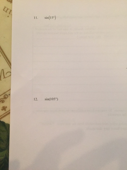 Solved sin(15^degree) sin(105^degree) | Chegg.com