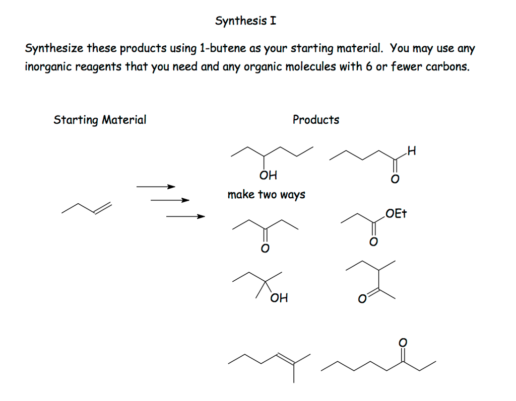 Solved Synthesis I Synthesize these products using 1-butene | Chegg.com