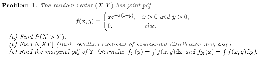 Solved Problem 1. The random vector (X,Y) has joint pdf | Chegg.com