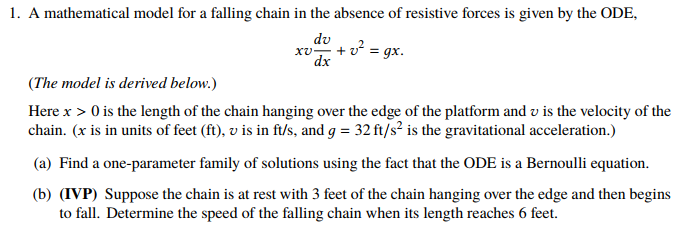 Solved 1. A mathematical model for a falling chain in the | Chegg.com