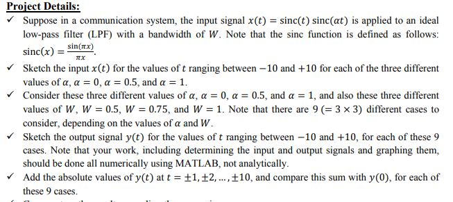 Solved Project Details Suppose in a communication system, | Chegg.com