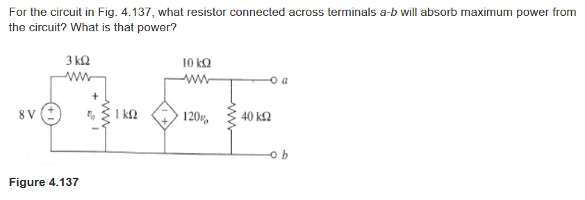 Solved For the circuit in Fig. 4.137, what resistor | Chegg.com