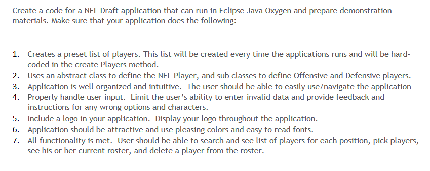 Create a code for a NFL Draft application that can | Chegg.com