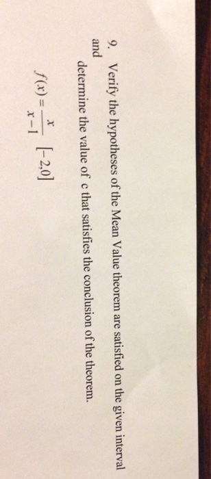 Solved 9. Verify the hypotheses of the Mean Value theorem | Chegg.com