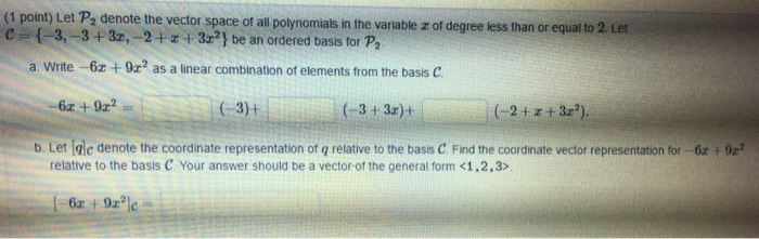 Solved Let P_2 denote the vector space of all polynomials in | Chegg.com