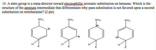 Solved 15. A nitro group is a meta-director toward | Chegg.com