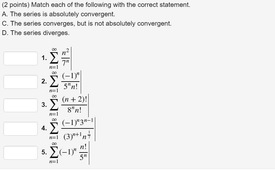 Solved Match each of the following with the correct | Chegg.com