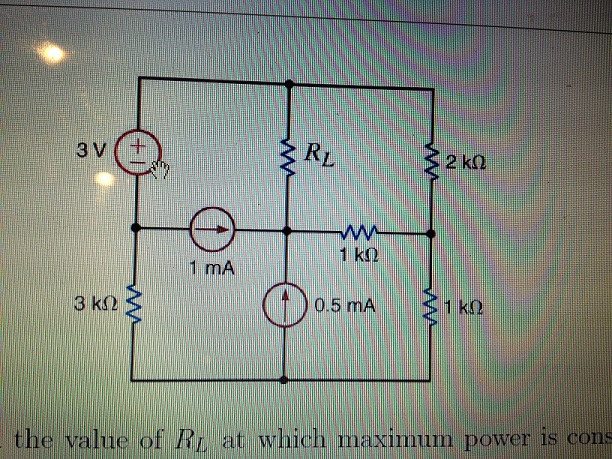 Solved the value of RL at which maximum power is | Chegg.com