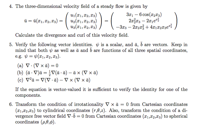 The three-dimensional velocity field of a steady flow | Chegg.com The three-dimensional velocity field of a steady flow | Chegg.com